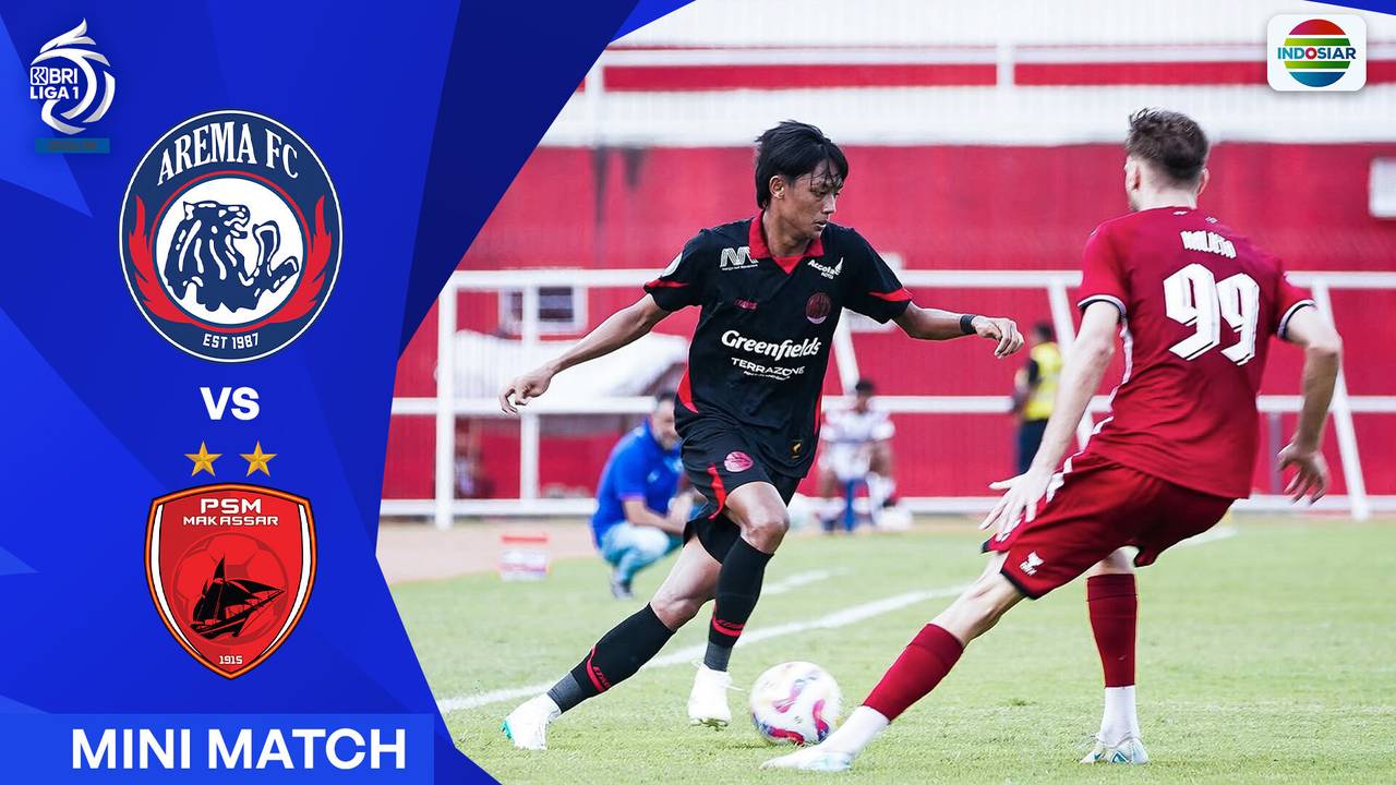 AREMA FC VS PSM Makassar - Mini Match | BRI Liga 1 2024/25
