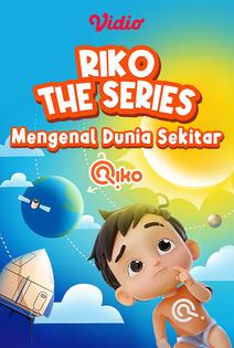 Streaming Riko The Series - Mengenal Dunia Sekitar | Vidio