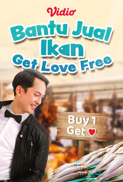 Streaming Bantu Jual Ikan Get Love Free | Vidio