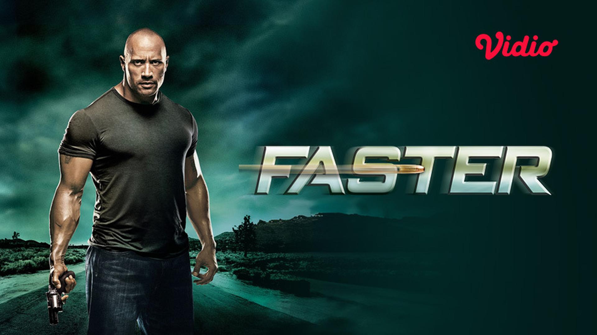 Nonton Faster (2010) Sub Indo | Full Movie | Vidio