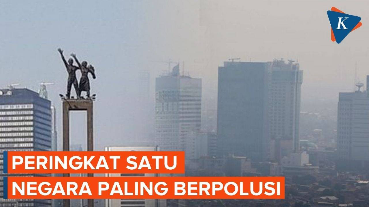 Indonesia Menyandang Gelar Peringkat 1 Negara Paling Berpolusi di Asia ...