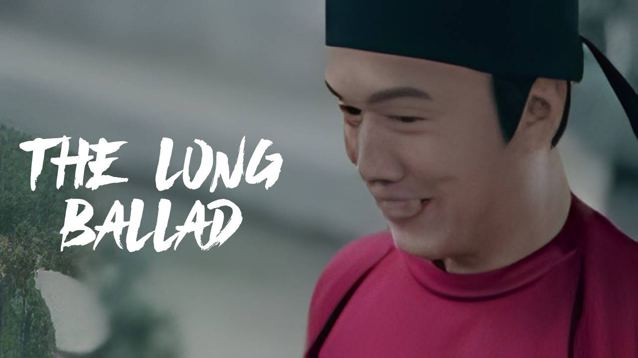 The Long Ballad - Episode 10 (2021)