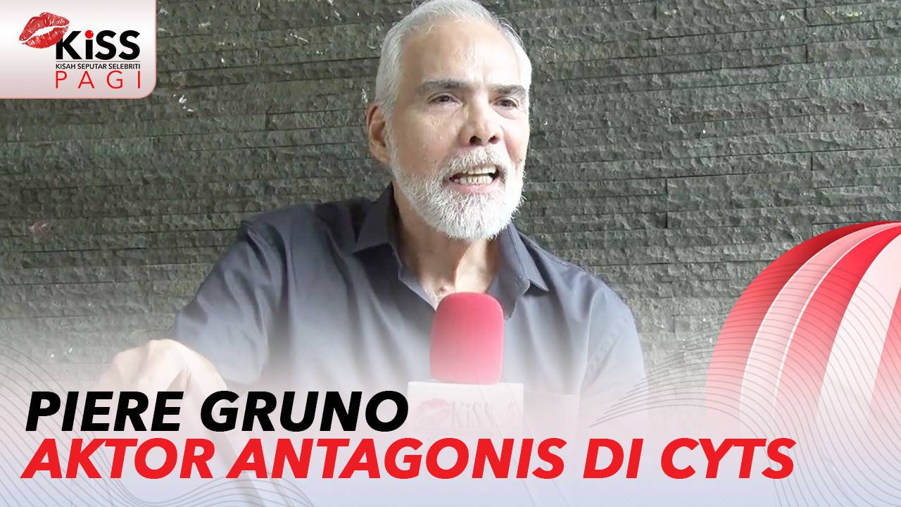 Pierre Gruno Sang Aktor Antagonis Di Senetron CYTS | Kiss Pagi | Vidio