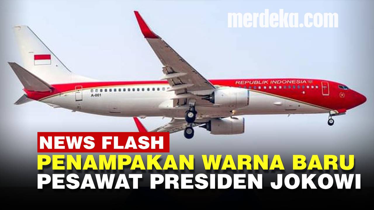 Pesawat Kepresidenan Ganti Warna Merah Putih Jelang HUT Kemerdekaan RI - merdeka | Vidio
