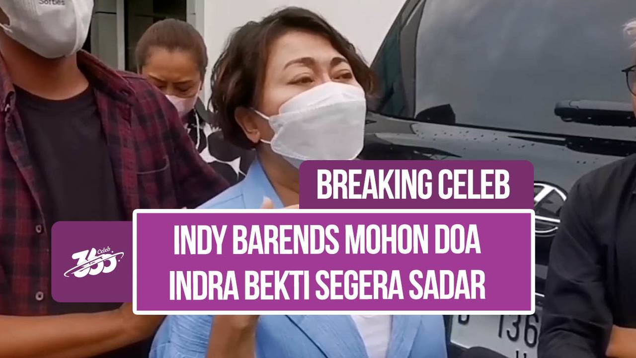 Menangis, Indy Barends Jelaskan Kondisi Indra Bekti Terkini | Vidio