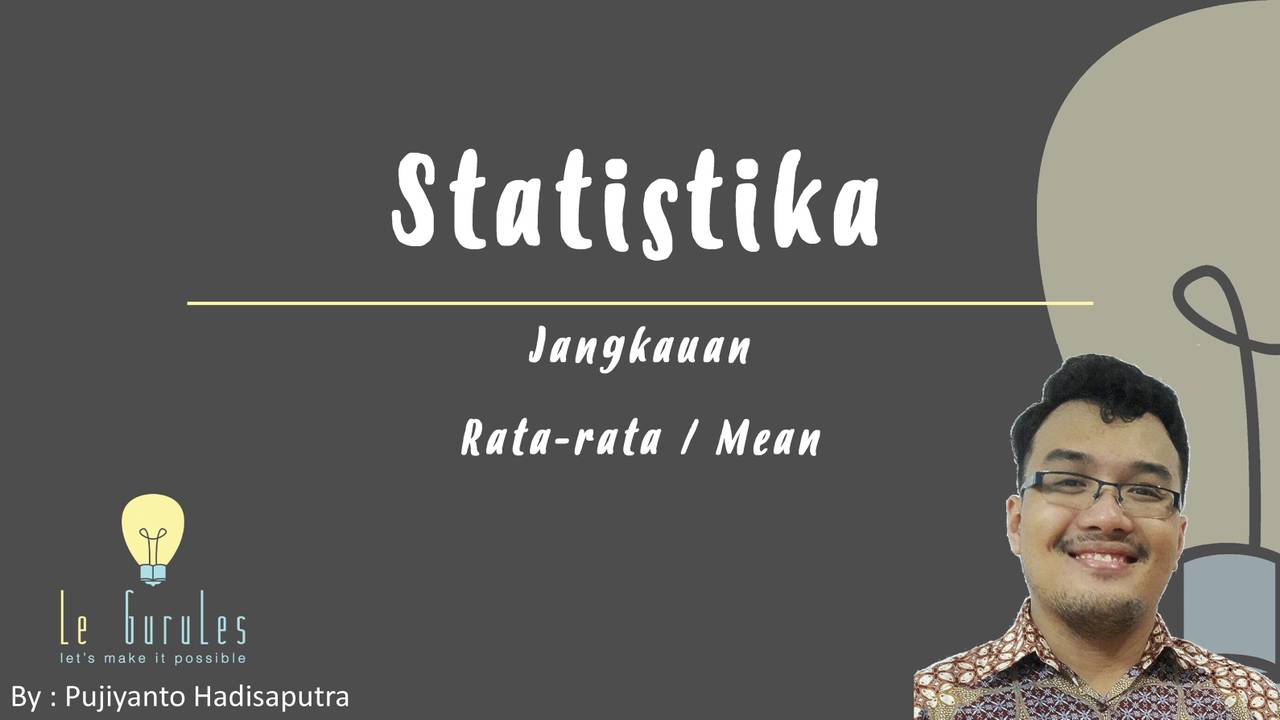 Matematika Kelas 8 - Statistik (4) - Rata-rata - Mean, Rumus Rata-Rata ...