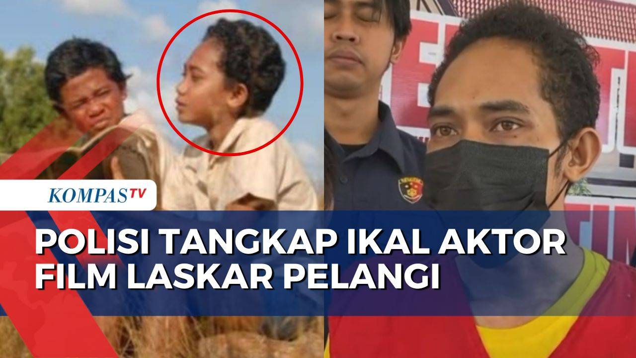 Pemeran Ikal di Film Laskar Pelangi Ditangkap Polisi atas Kasus Penipuan dan Tabrak Lari ...