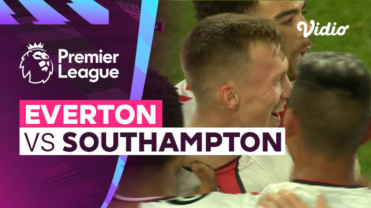 Mini Match - Everton vs Southampton | Premier League 22/23 | Vidio