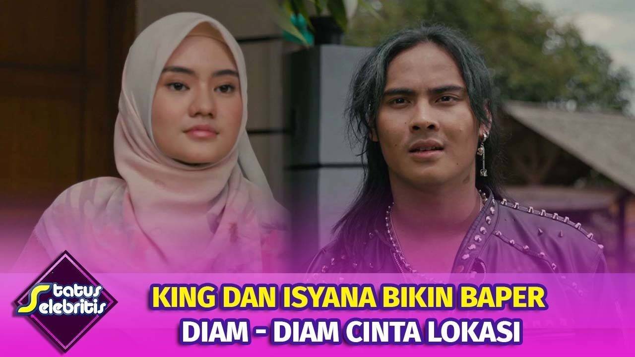 King Dan Isyana Bikin Baper, Diam Diam Cinta Lokasi | Status Selebritis