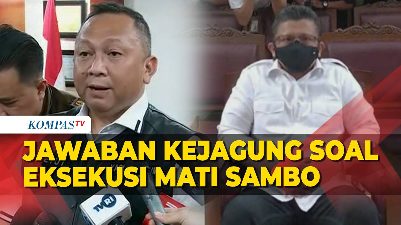 Pernyataan Kapuspenkum Kejagung Soal Eksekusi Mati Ferdy Sambo - Kompas TV | Vidio