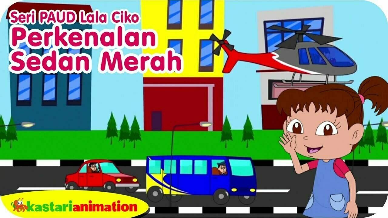 PERKENALAN - Sedan Merah - Seri PAUD bersama Lala