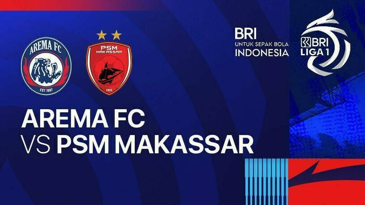 Arema FC vs PSM Makassar - BRI Liga 1