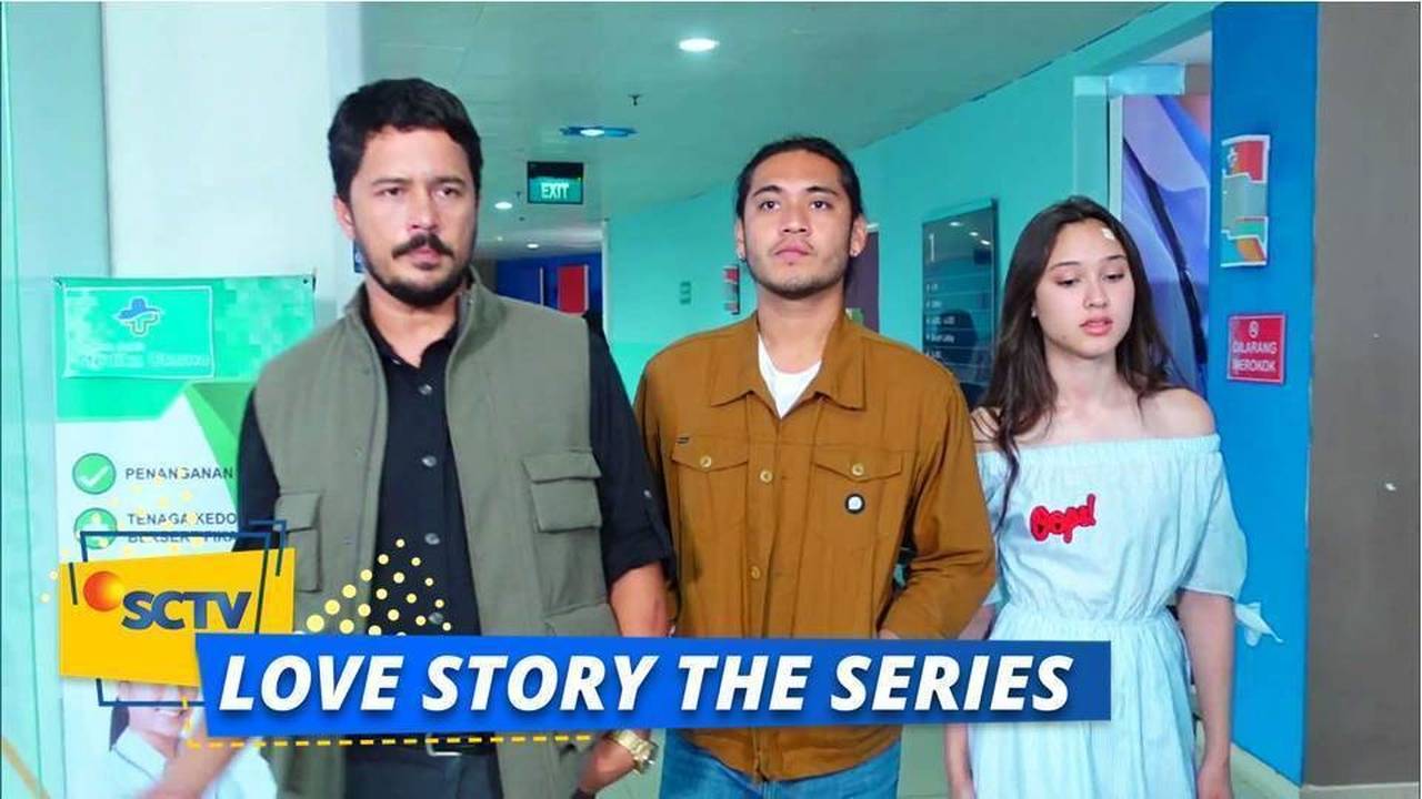 Love Story The Series - Love Story The Series - Episode 29 dan 30 ...