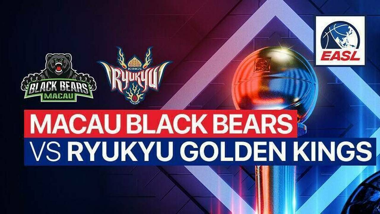 Macau Black Bears vs Ryukyu Golden Kings - EASL