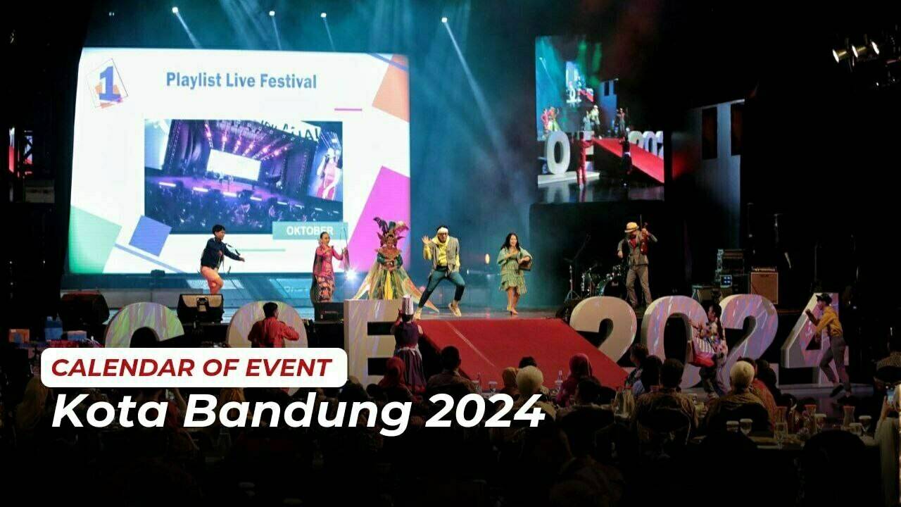 Calendar of Event (COE) Kota Bandung Tahun 2024 - HaloBdg | Vidio