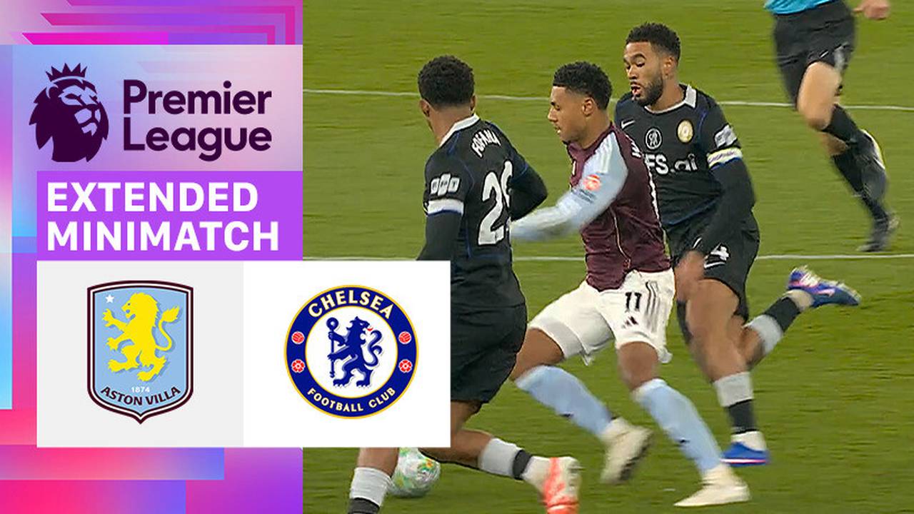Aston Villa vs Chelsea - Extended Mini Match | Premier League 2025/26
