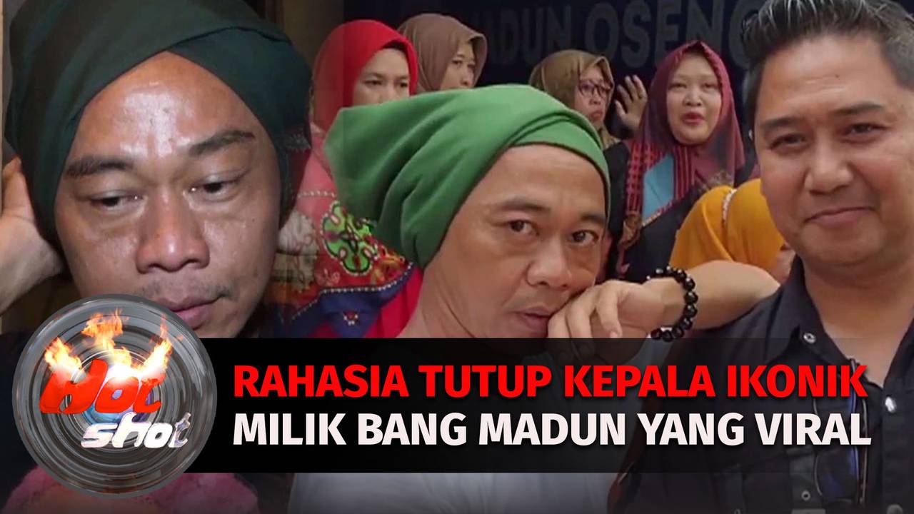 Rahasia Tutup Kepala Ikonik Milik Bang Madun Yang Viral | Hot Shot | Vidio