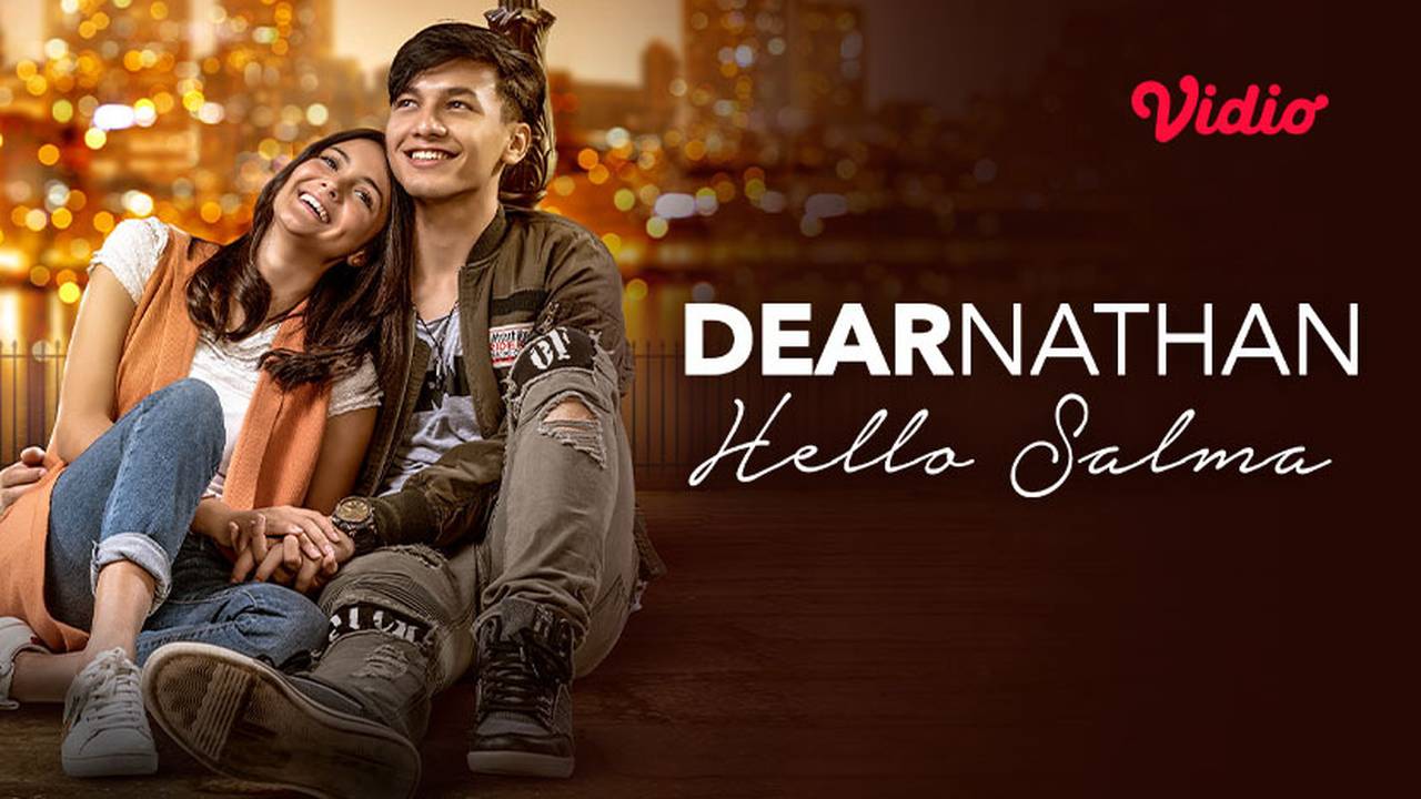 Nonton Dear Nathan: Hello Salma (2018) Full Movie