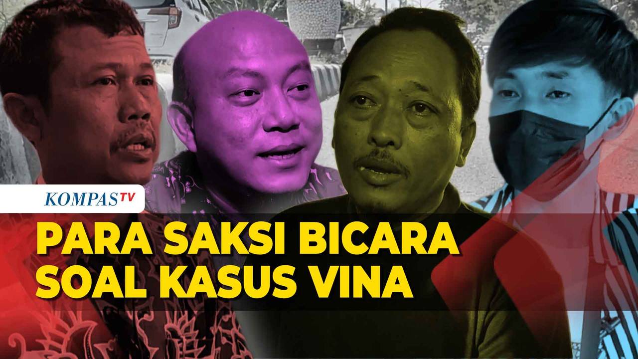 Deretan Pengakuan Para Saksi di Kasus Pembunuhan Vina Cirebon - Kompas TV
