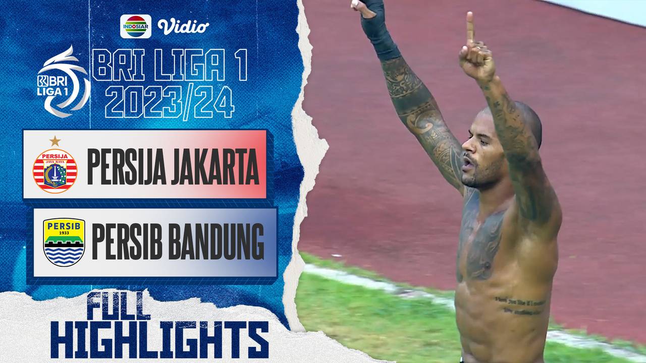 Full Highlights - Persija Jakarta VS Persib Bandung | BRI Liga 1 2023/24