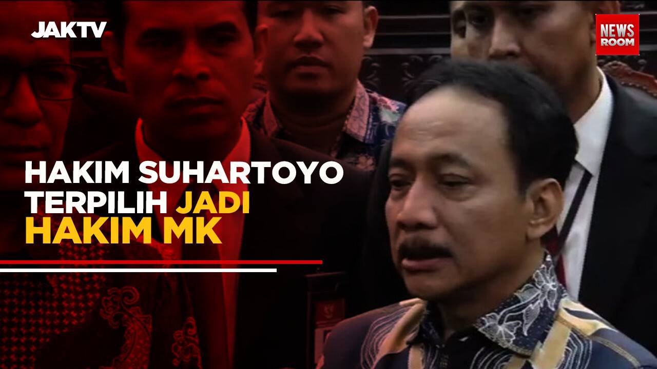 Hakim Suhartoyo Terpilih Jadi Hakim MK - jaktv.official