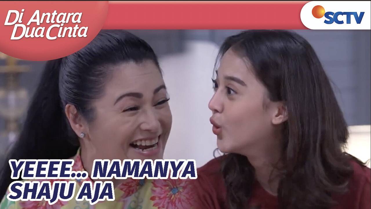 [Gratis] Di Antara Dua Cinta - HEBOOOH, Sisi & Mama Gina Sibuk Cari Nama Untuk Dede Bayi | Di ...