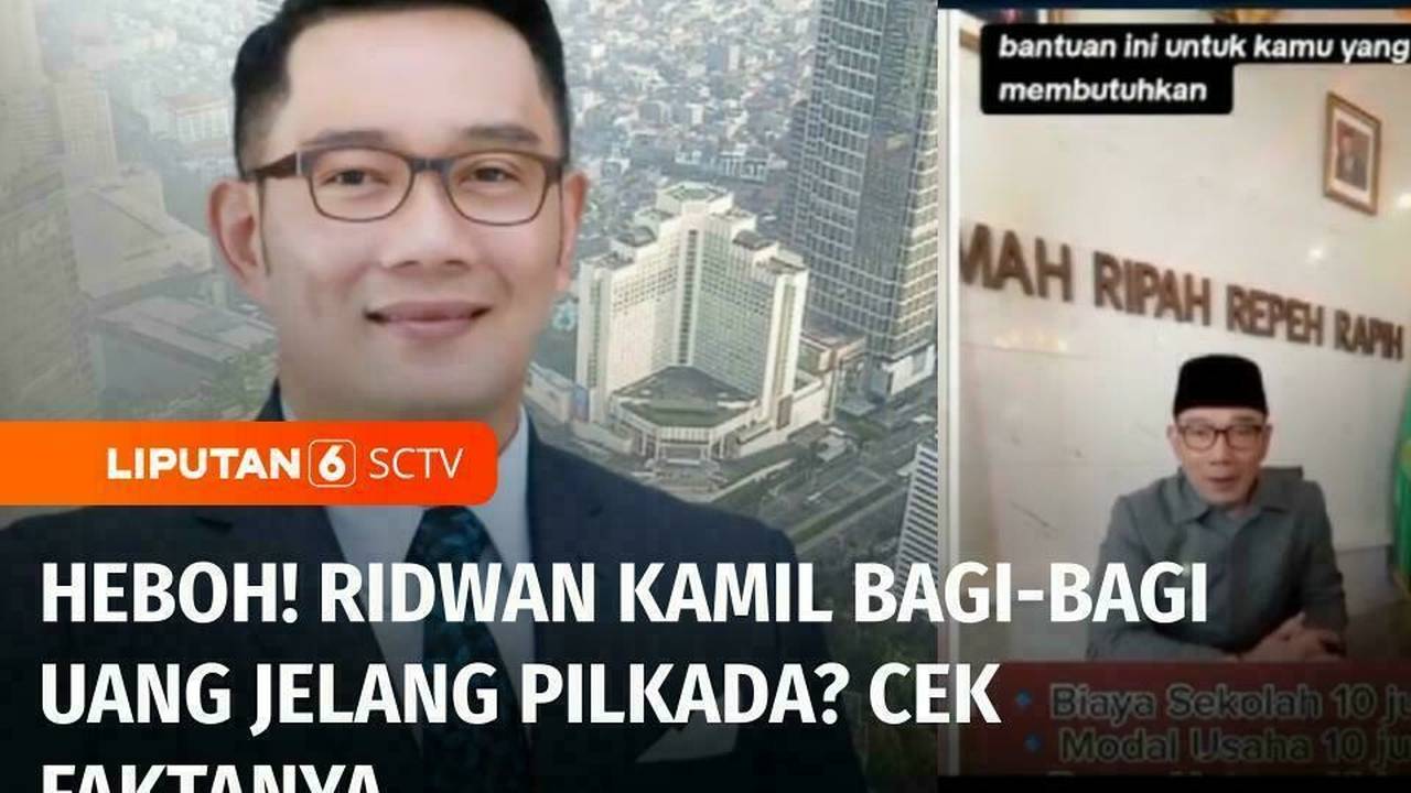 Heboh! Ridwan Kamil Bagi-Bagi Uang Jelang Pilkada Jakarta, Ini Fakta Sebenarnya! | Liputan 6 ...