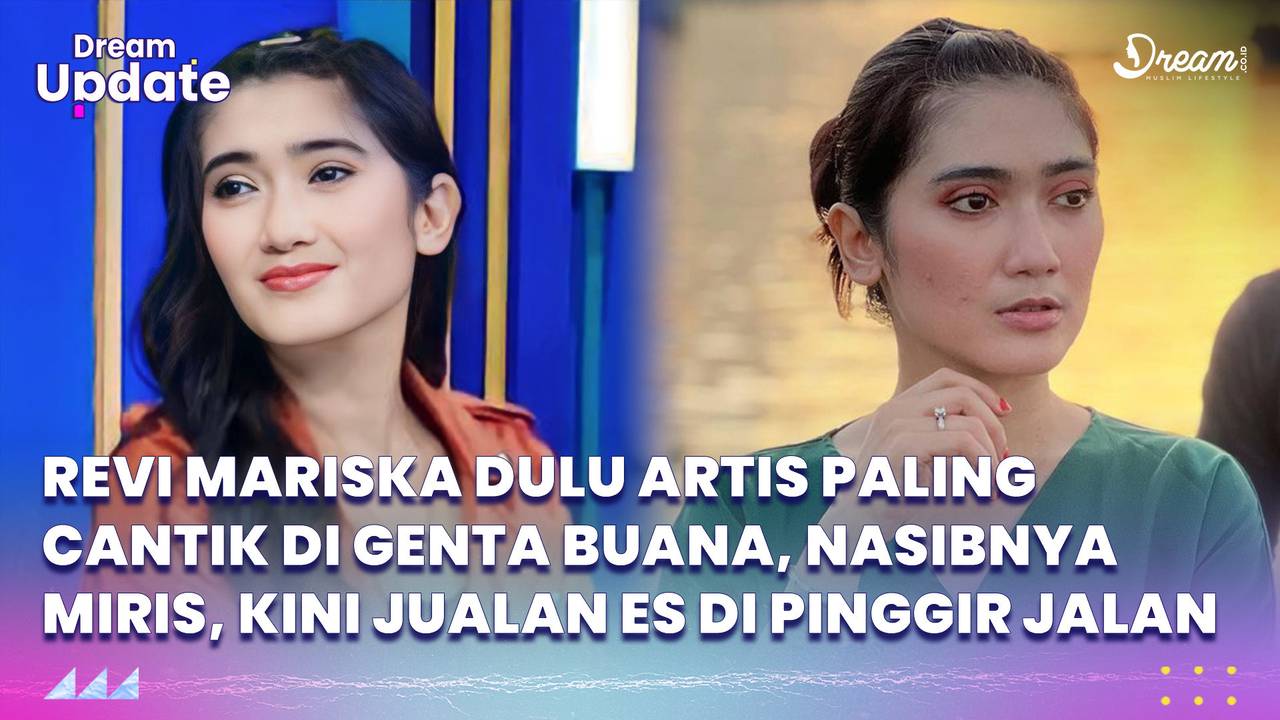 Revi Mariska Dulu Artis Paling Cantik di Genta Buana, Nasibnya Miris ...