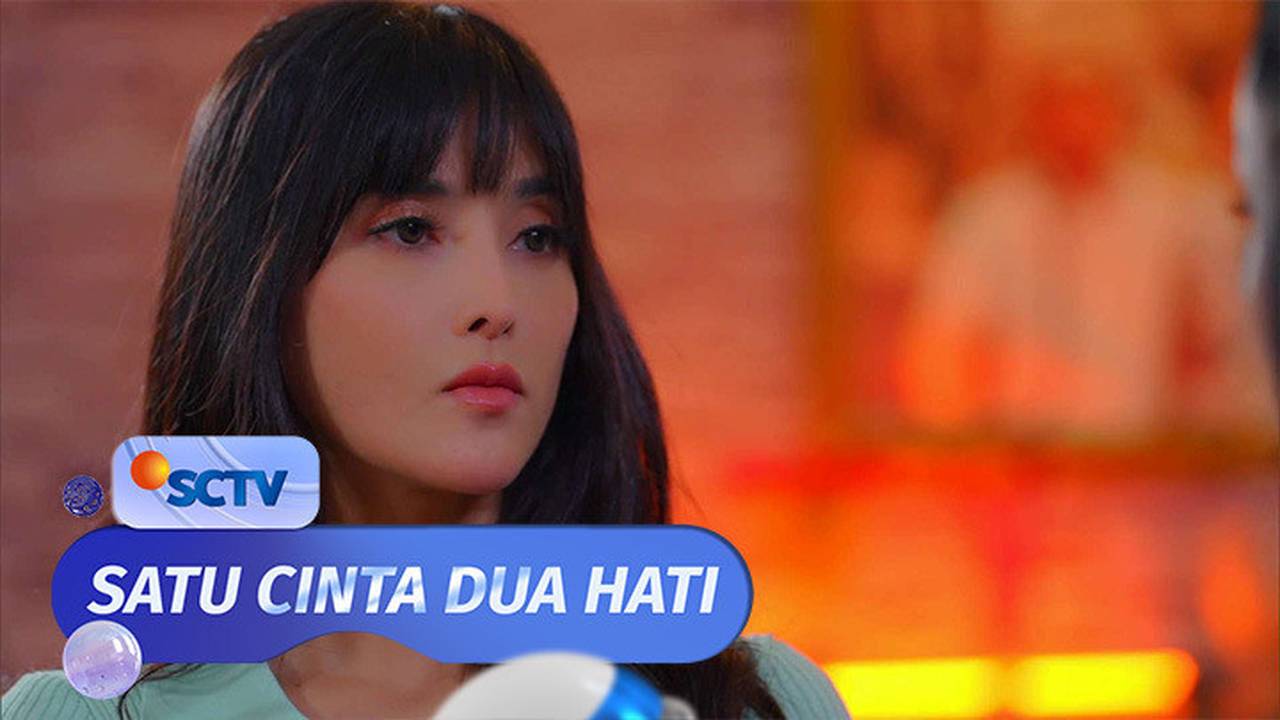 Satu Cinta Dua Hati - Episode 24 | Part 2/2 (2023) | Vidio