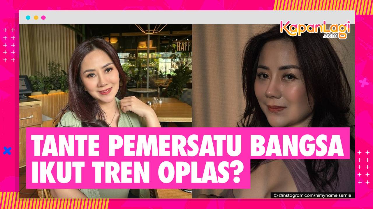 Tante Ernie Pasca Oplas - KapanLagi | Vidio
