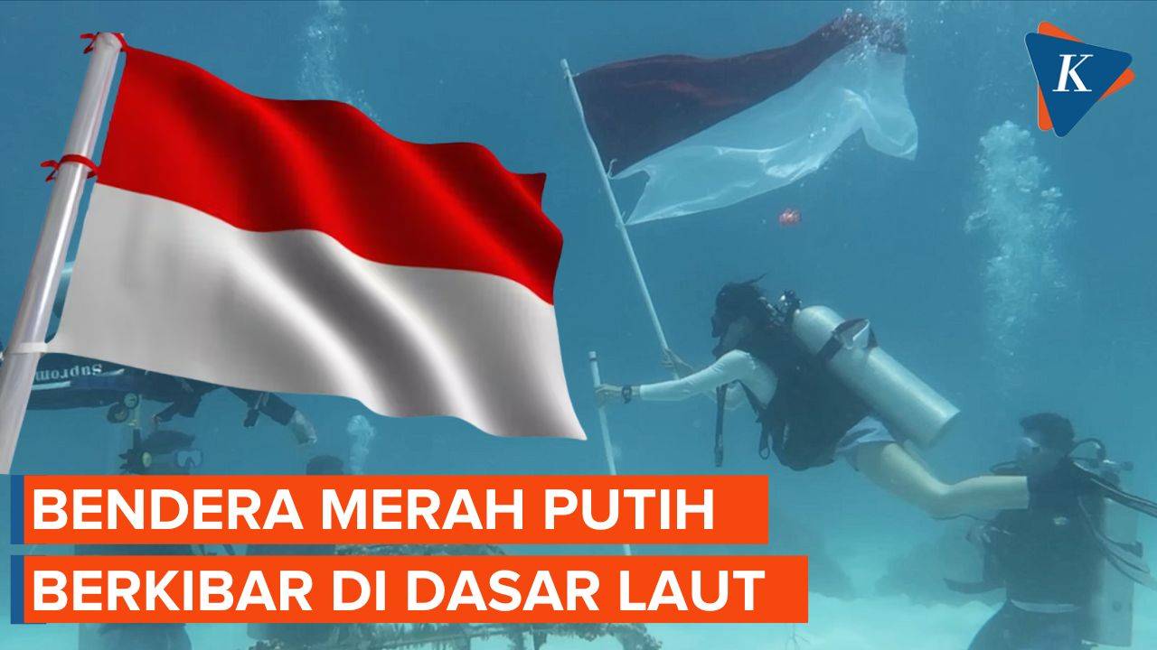 Detik-detik Bendera Merah Putih Berkibar di Dasar Laut Natuna Utara ...