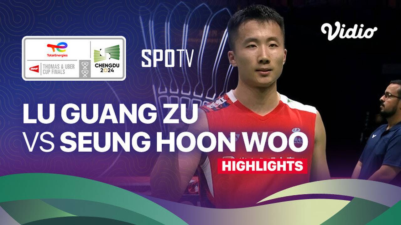 Men's Singles: Lu Guang Zu (CHN) vs Seung Hoon Woo (KOR) - Highlights | Thomas Cup Chengdu 2024 ...