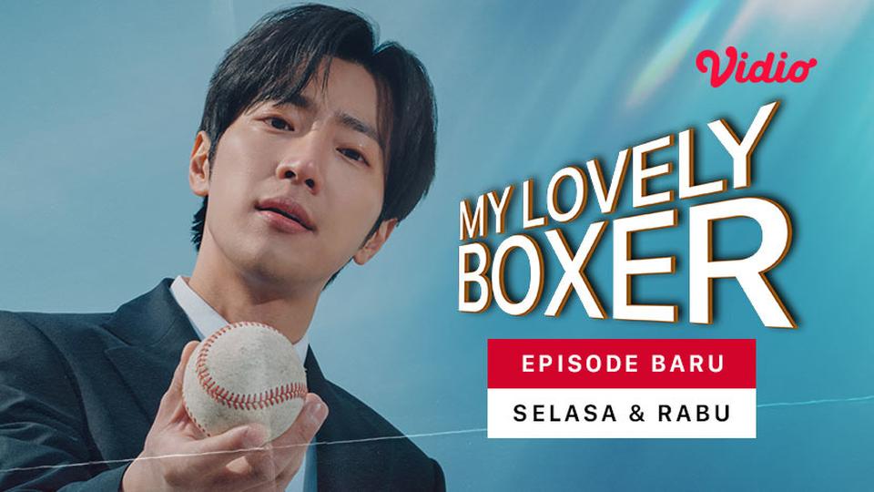 Nonton My Lovely Boxer (2023) Sub Indo | Vidio