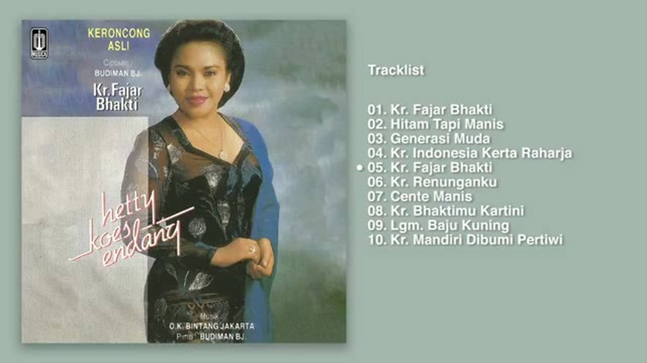 Hetty Koes Endang - Album Keroncong Asli Fajar Bhakti | Audio HQ | Vidio