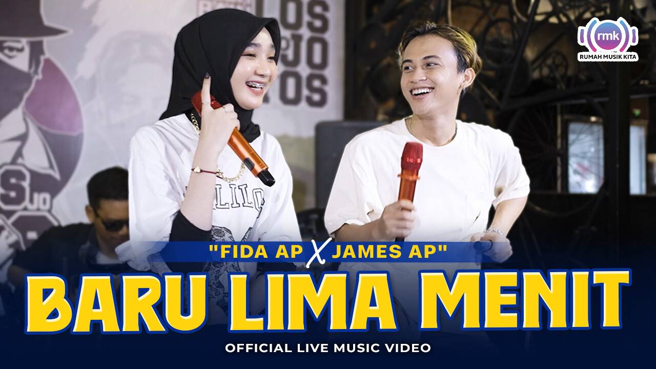 BARU LIMA MENIT - Fida AP X James AP (Official Music Video)