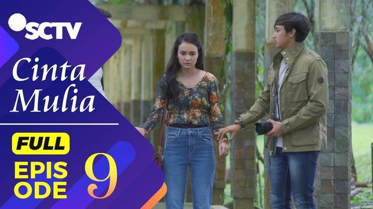 Cinta Mulia - Episode 9 Part 1/2 (2020) | Vidio