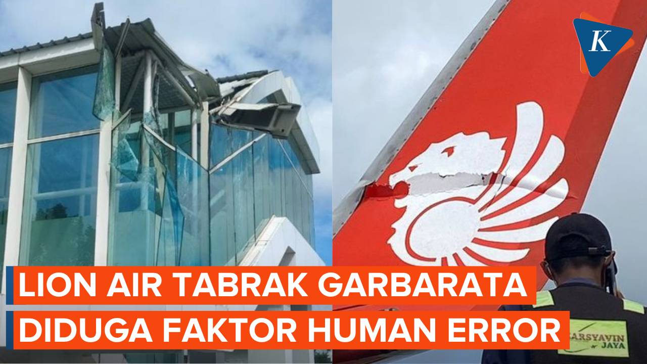 Sayap Lion Air Hantam Garbarata, Kehati-hatian Pilot Jadi Sorotan ...