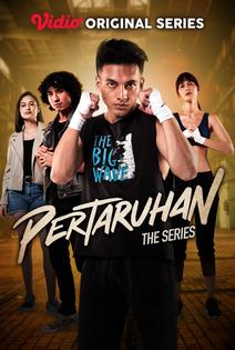 Nonton Pertaruhan The Series (2022) Vidio Original Series | Vidio