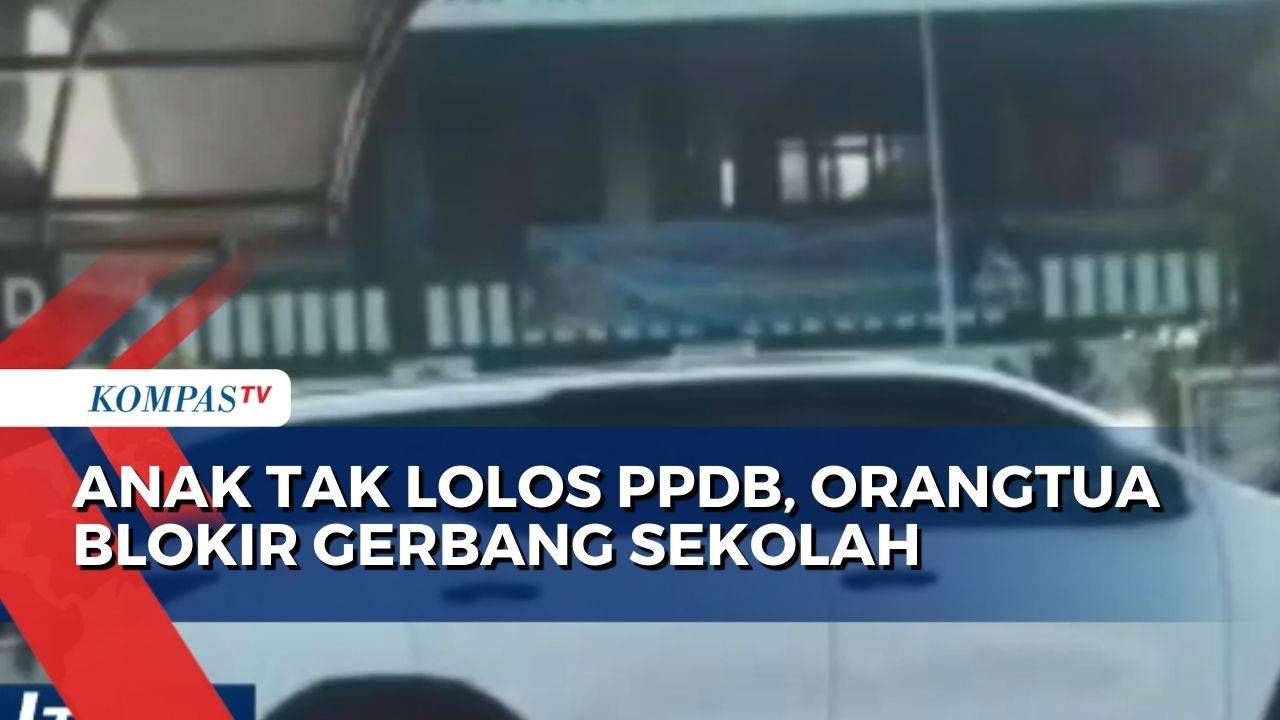 Anaknya Tak Lolos PPDB, Orangtua di Bogor Nekat Blokir Gerbang Sekolah - Kompas TV | Vidio