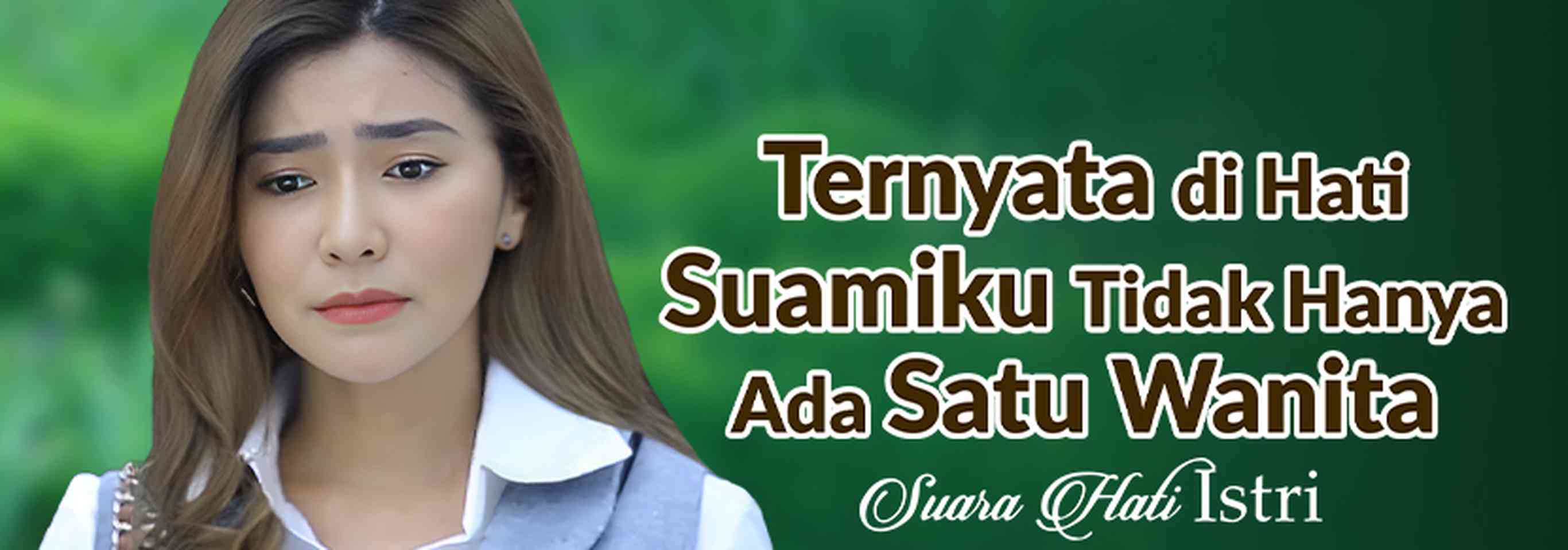 Streaming Ternyata di Hati Suamiku Tidak Hanya Ada Satu Wanita | Vidio
