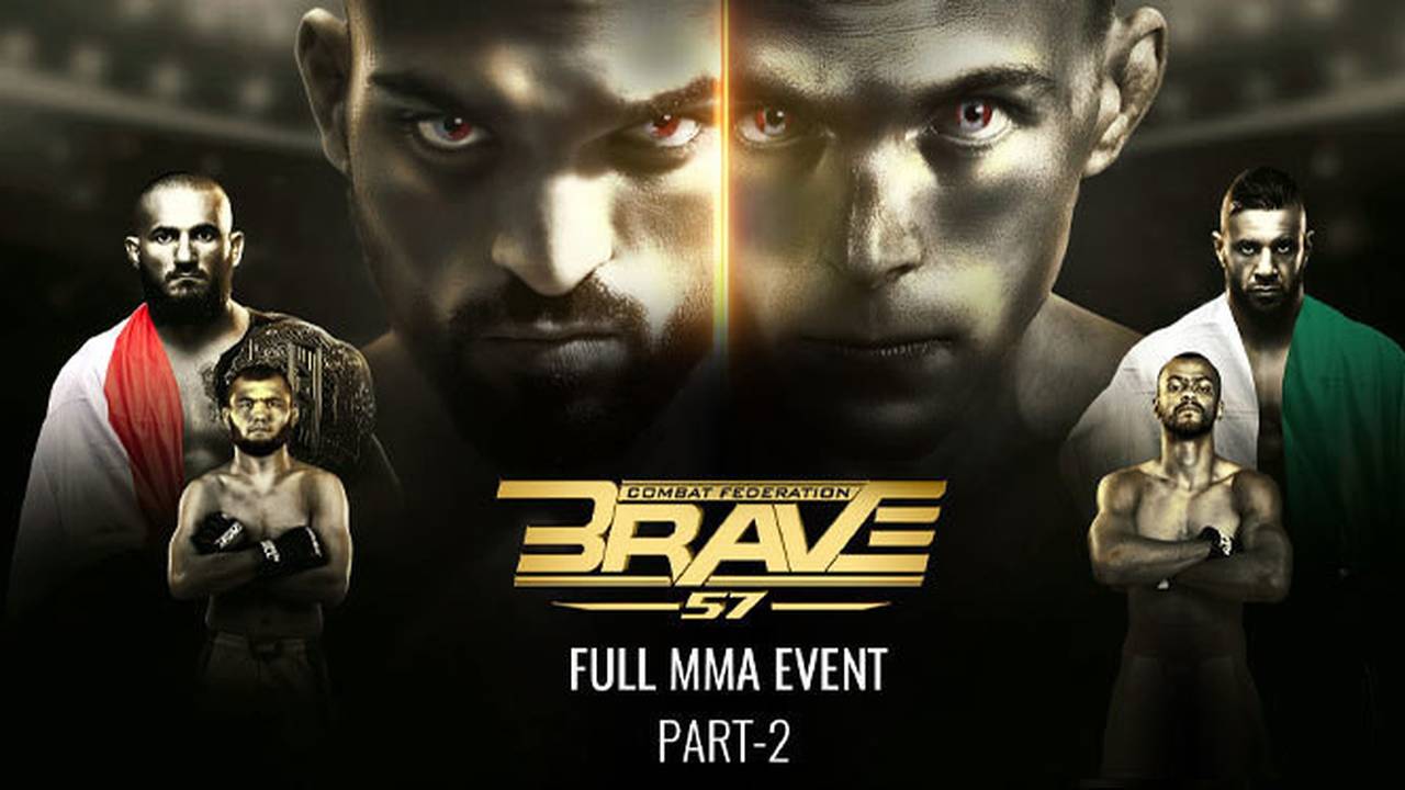 BRAVE CF 57 | Part Two | Vidio