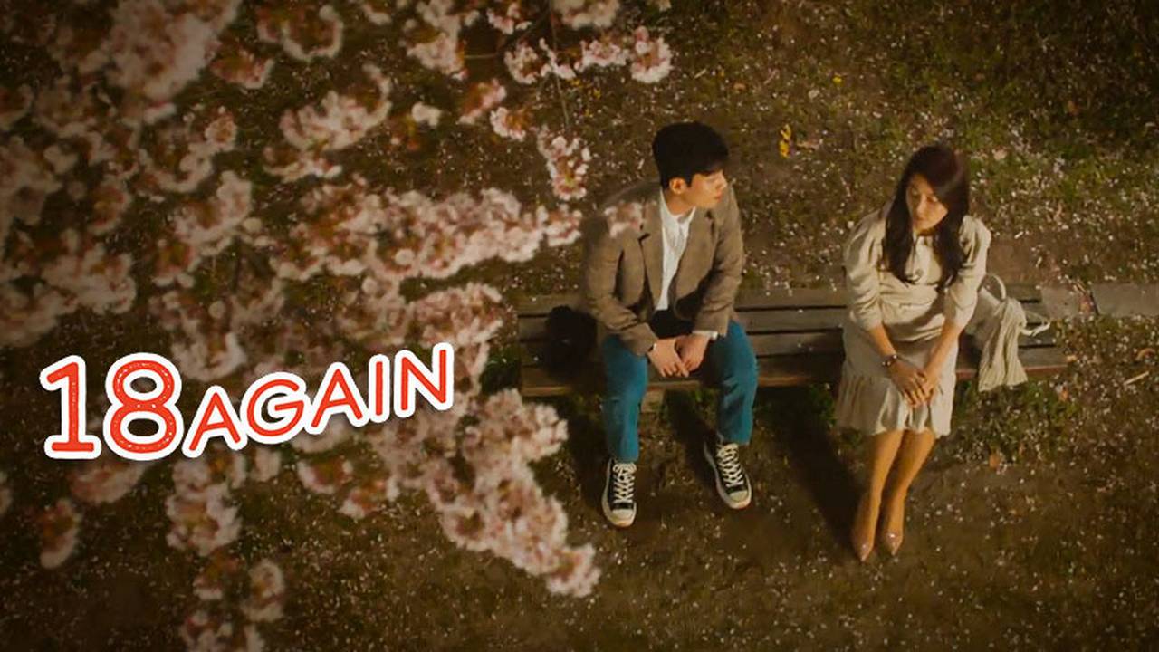 18 Again - Episode 07 (2020)