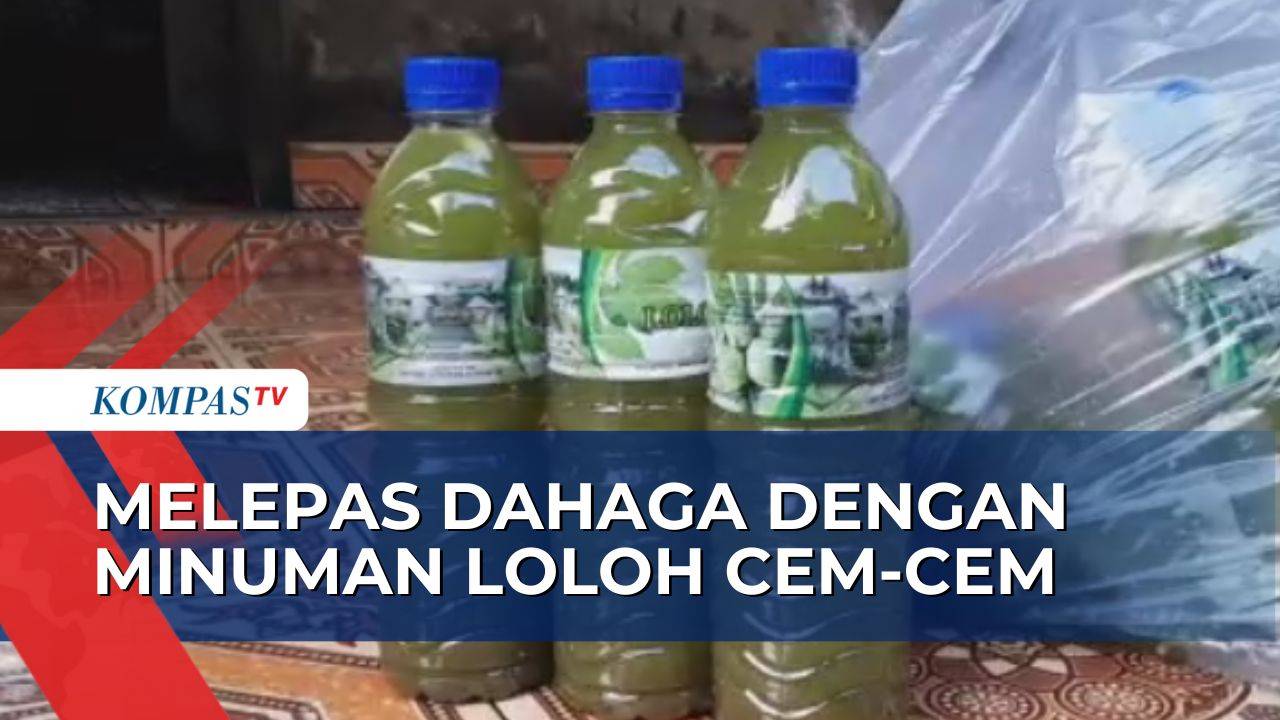 Cuaca Panas Membawa Berkah Bagi Penjual Loloh Cem-cem Minuman Khas Bangli - Kompas TV | Vidio