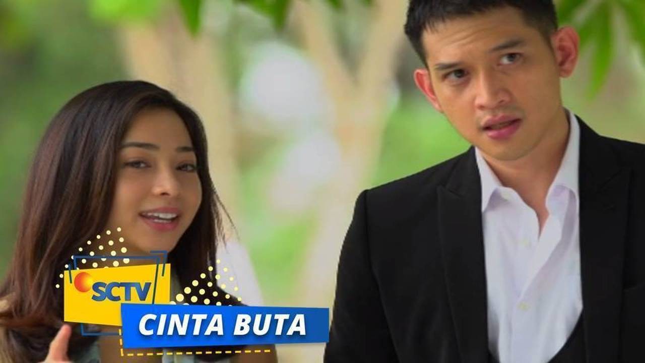 Nonton Sinetron Cinta Buta Episode 4 Dan 5