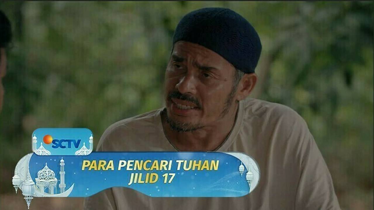 Para Pencari Tuhan Jilid 17 - Episode 17 | Part 2/2 (2024)
