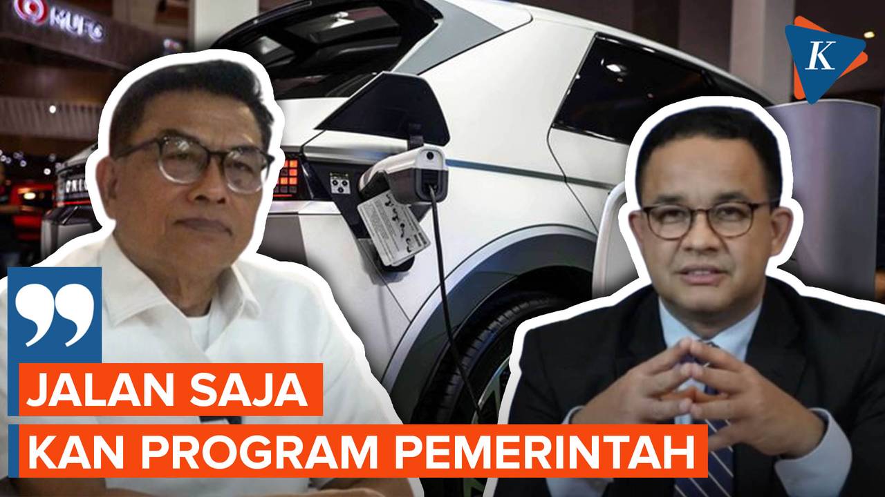Respons Moeldoko soal Anies Kritik Subsidi Mobil Listrik - Kompascom ...