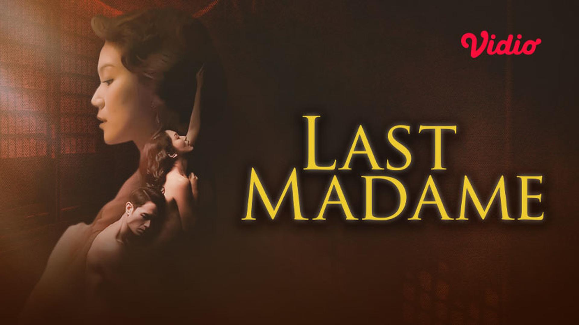 Nonton Last Madame (2019) Sub Indo | Vidio