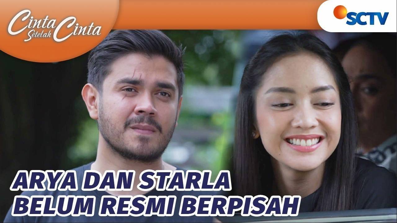 Cinta Setelah Cinta - Arya Salah Duga! Starla Masih Istri Sah nya | Cinta Setelah Cinta ...
