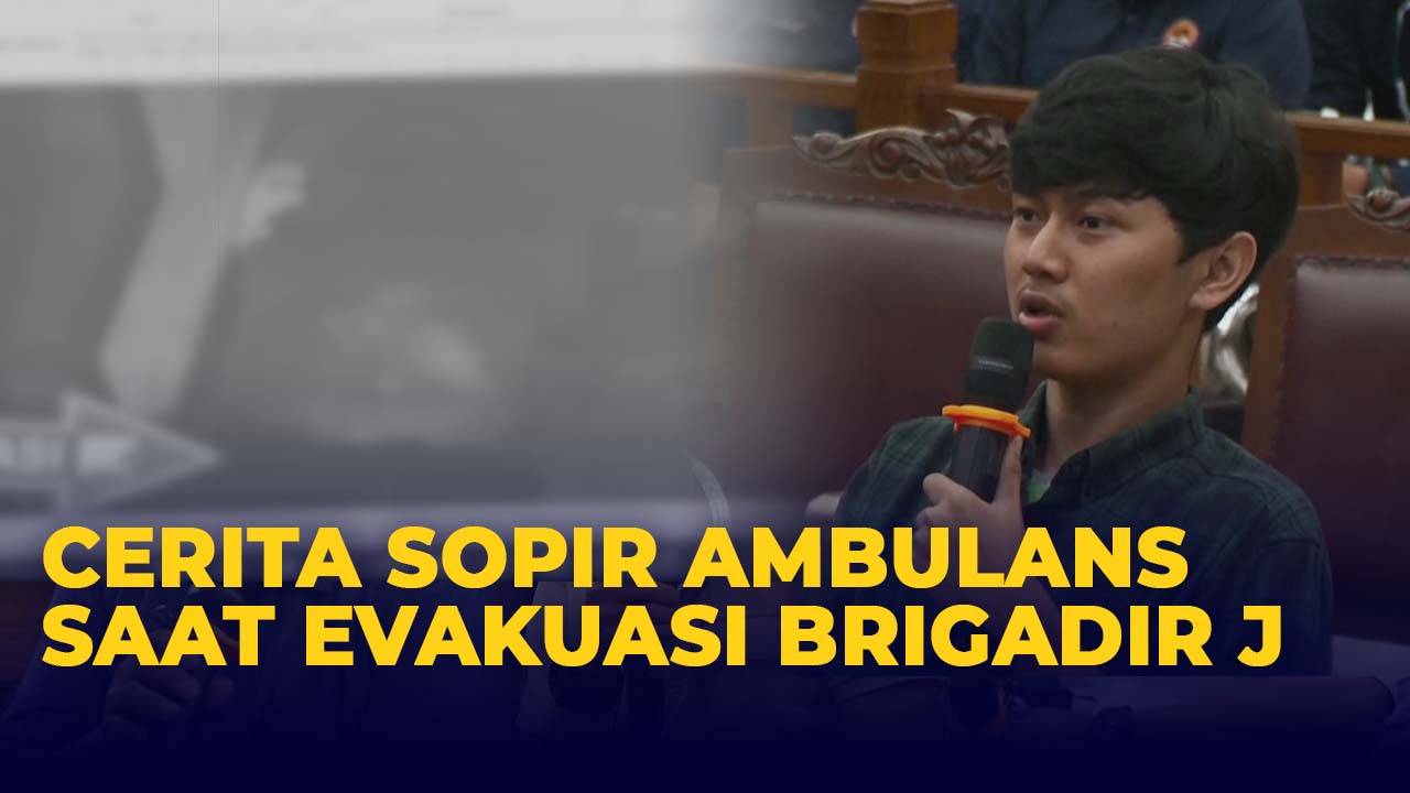 [FULL] Pengakuan Sopir Ambulans Saat Evakuasi Jenazah Brigadir J ...