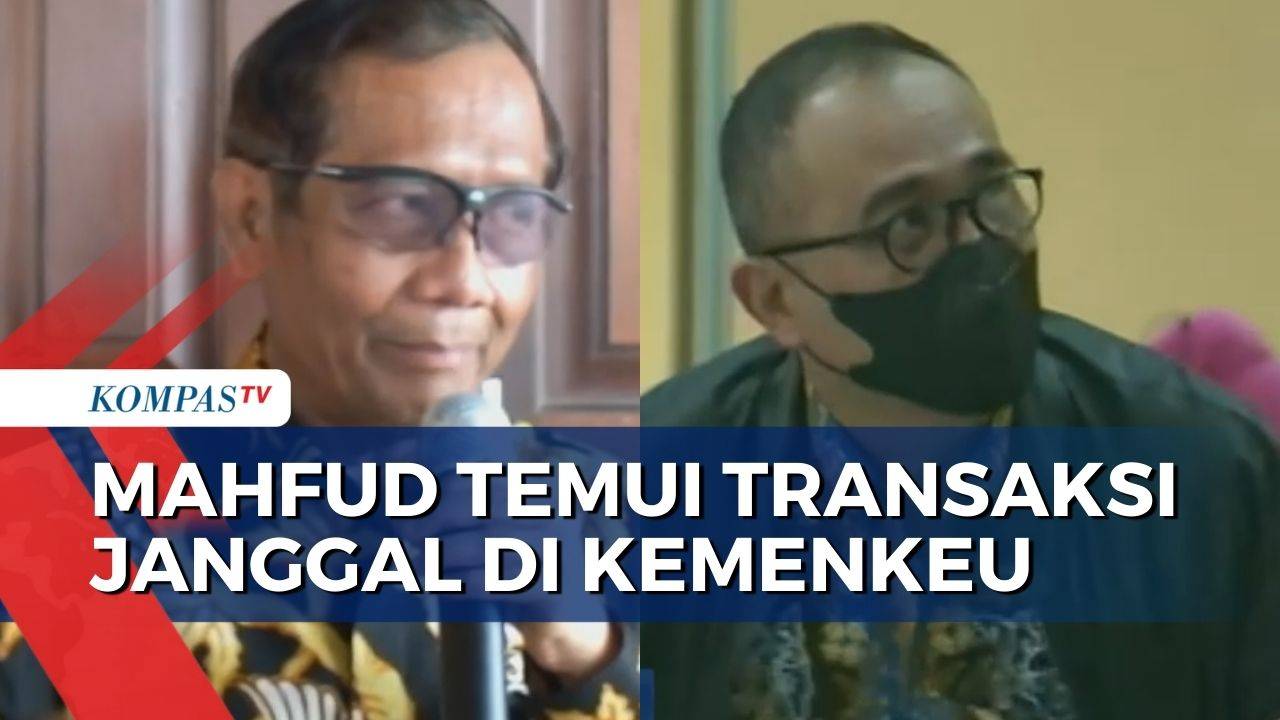 Mahfud MD Deteksi Ada Pergerakan Dana Mencurigakan Rp 300 Triliun di Kemenkeu! - Kompas TV | Vidio